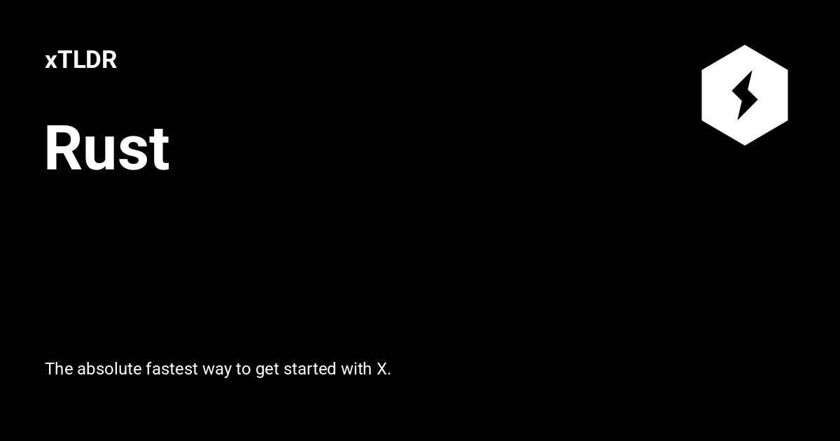 Rust - xTLDR